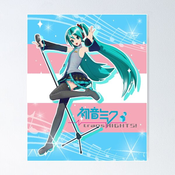 A NEW hatsune miku trans rights poster Poster - Walmart.com