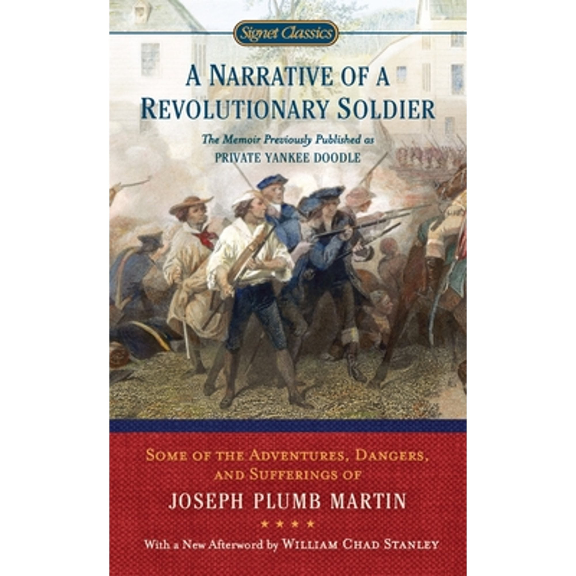 Pre-Owned A Narrative of a Revolutionary Soldier: Some Adventures ...