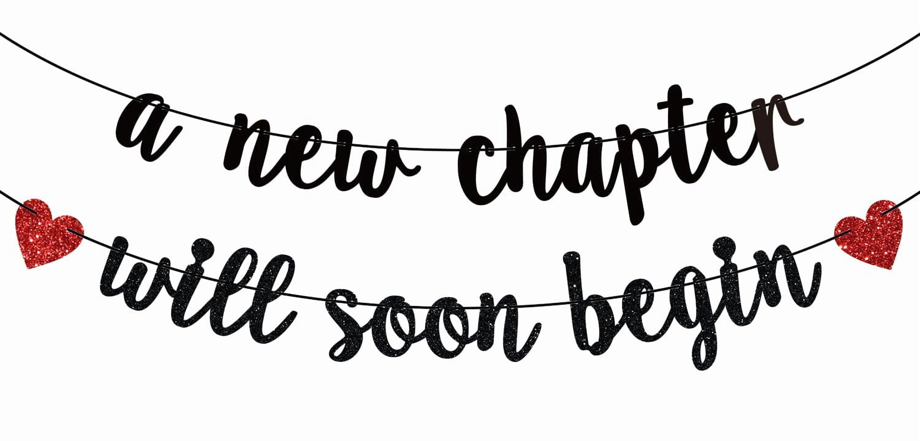 A New Chapter Will Soon Begin Banner, The Beginning of A New Chapter ...