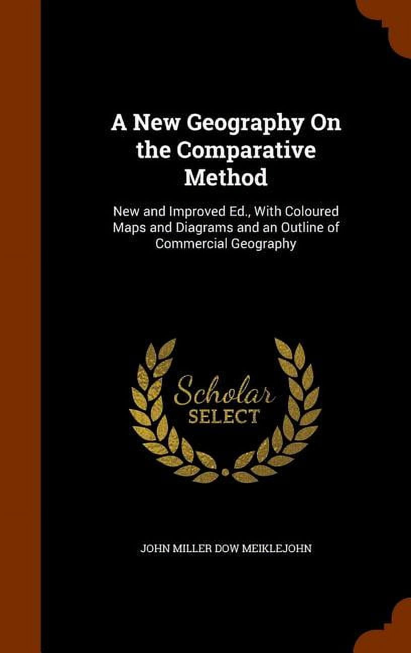 A New Geography On the Comparative Method : New and Improved Ed., With ...