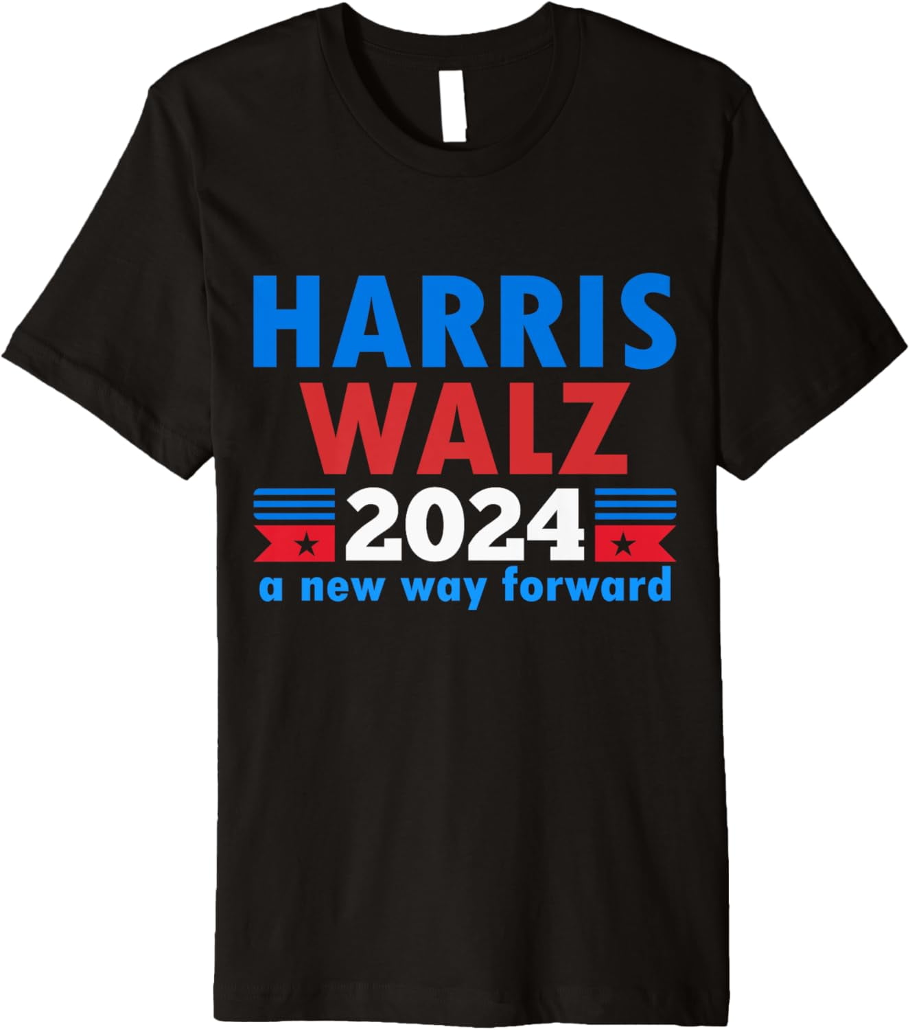 A New Way Forward Harris Walz 2024 Kamala Harris Tim Walz Premium T ...