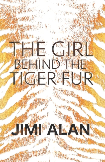 A Nex Gen Collection The Girl Behind the Tiger Fur: A NEX: GEN ...