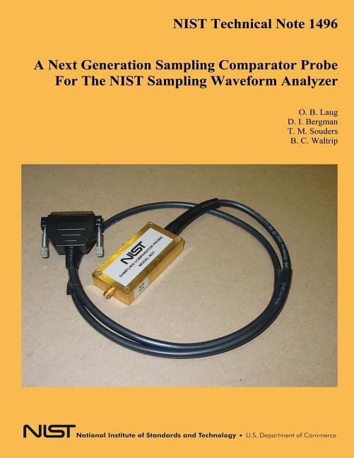 A Next Generation Sampling Comparator Probe for the Nist Sampling ...