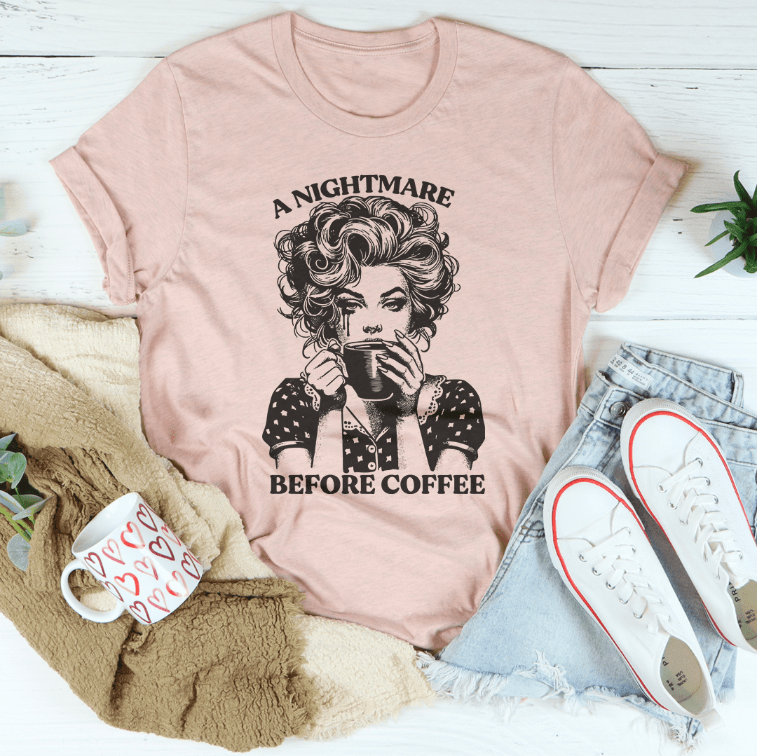 A Nightmare Before Coffee Tee Heather Prism Peach S Peachy Sunday T ...