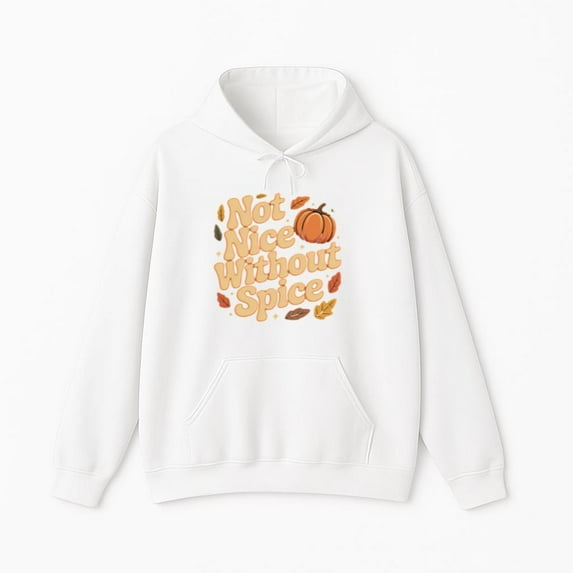 A Not Nice Without Spice Thanksgiving For A Pumpkin Spice Themed ...