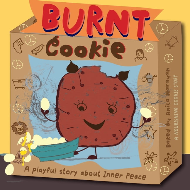 A Nourishing Cookie Story Burnt Cookie: A playful, interactive ...