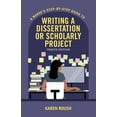 A Nurse's Step-By-Step Guide to Writing A Dissertation or Scholarly ...