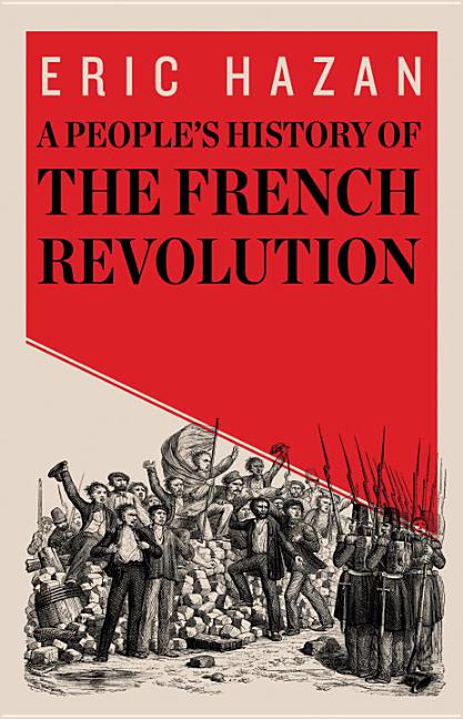 A People's History of the French Revolution (Hardcover) - Walmart.com