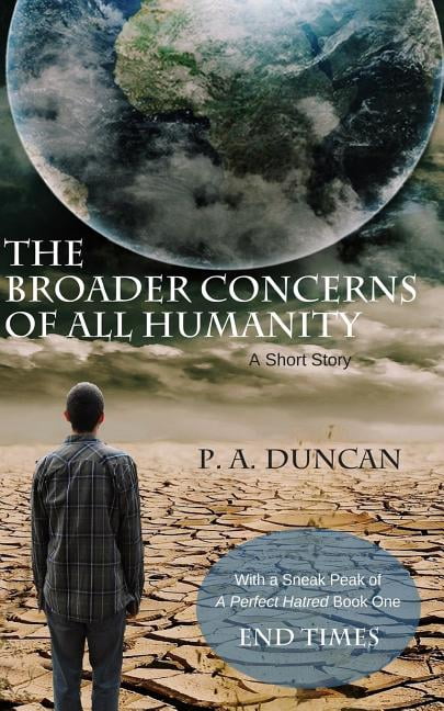 A Perfect Hatred Reader Magnets The Broader Concerns of All Humanity ...