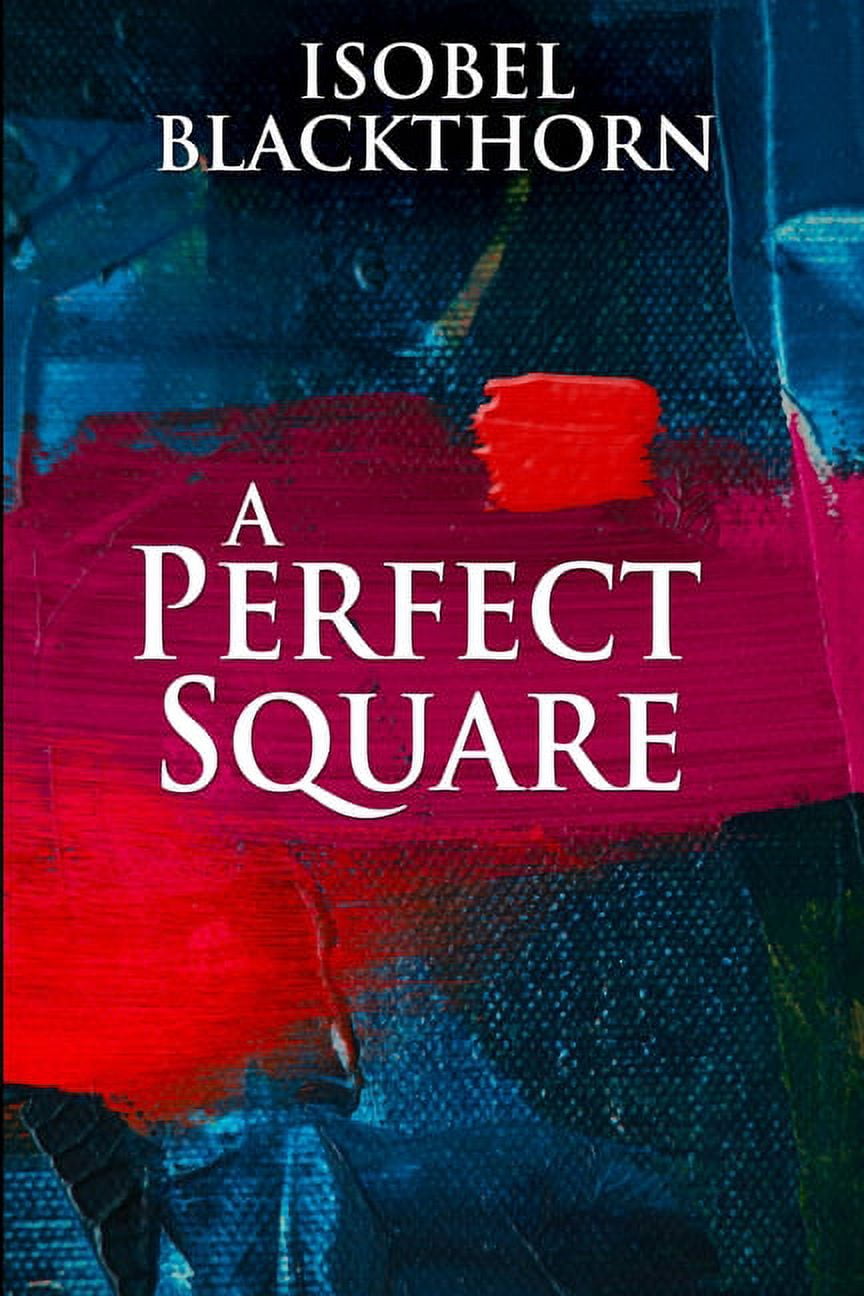 A Perfect Square: Large Print Edition Paperback 103412126X ...