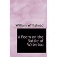 A Poem on the Battle of Waterloo (Hardcover) - Walmart.com