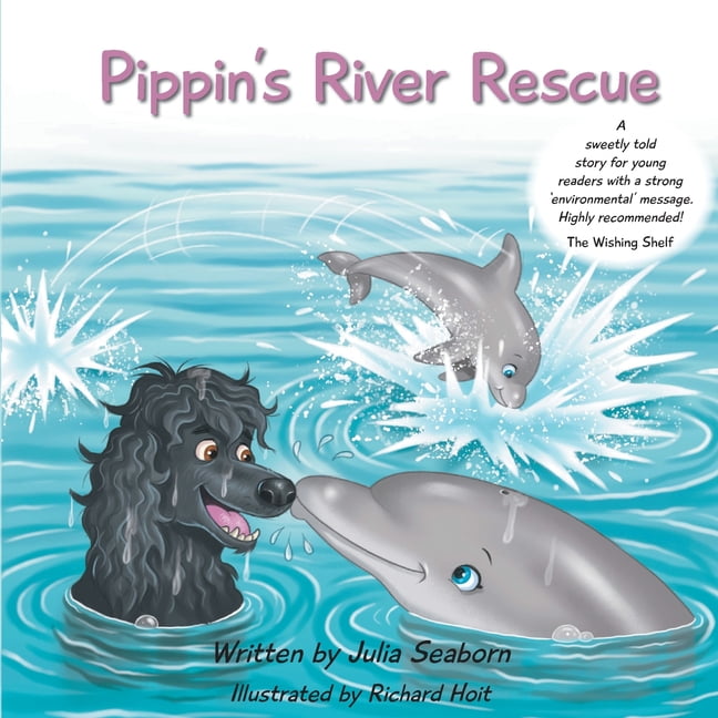 A Poodle Called Pippin Pippin's River Rescue, Book 6, (Paperback ...