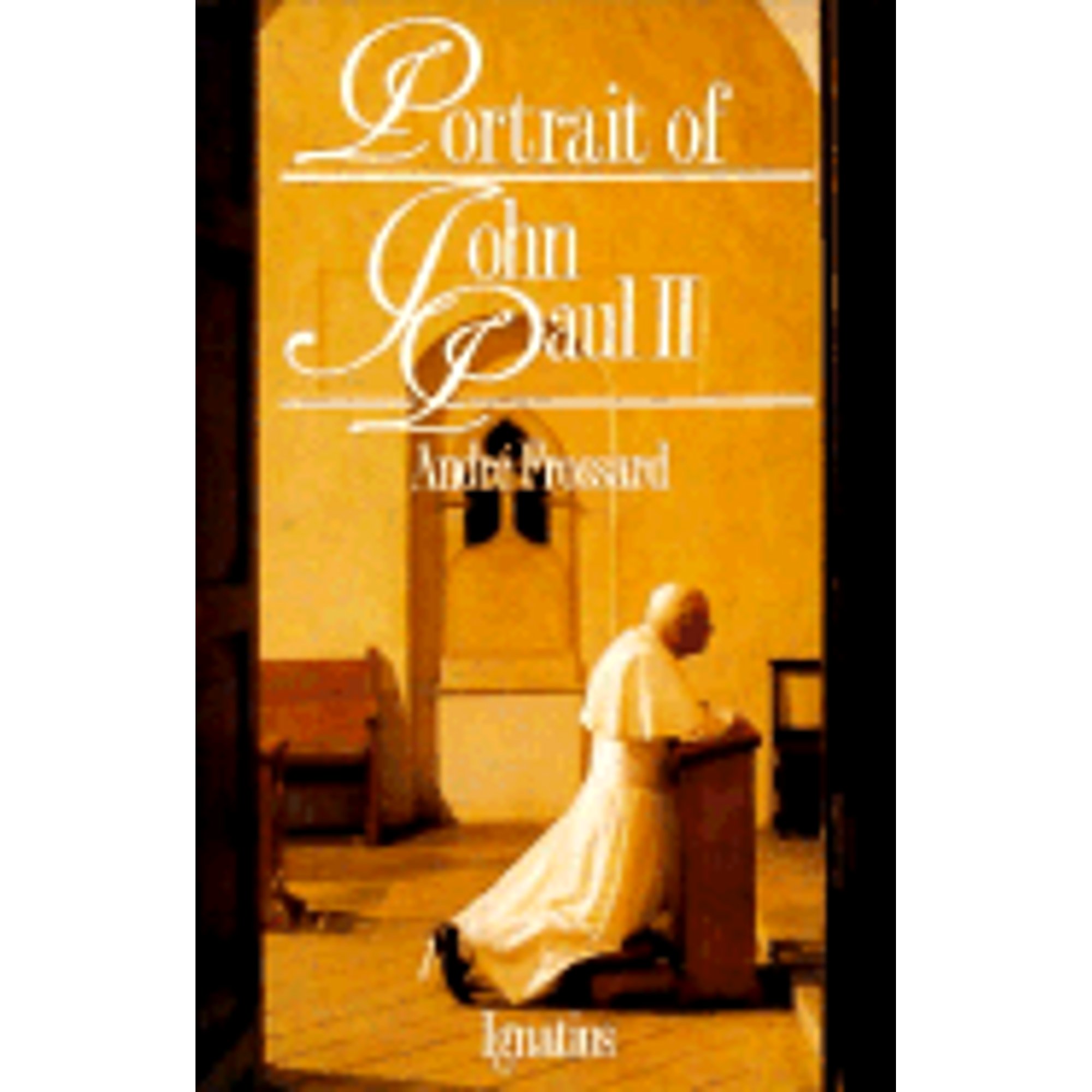 A Portrait of John Paul II (Paperback) by Andre Frossard, Mrs. Mary E ...