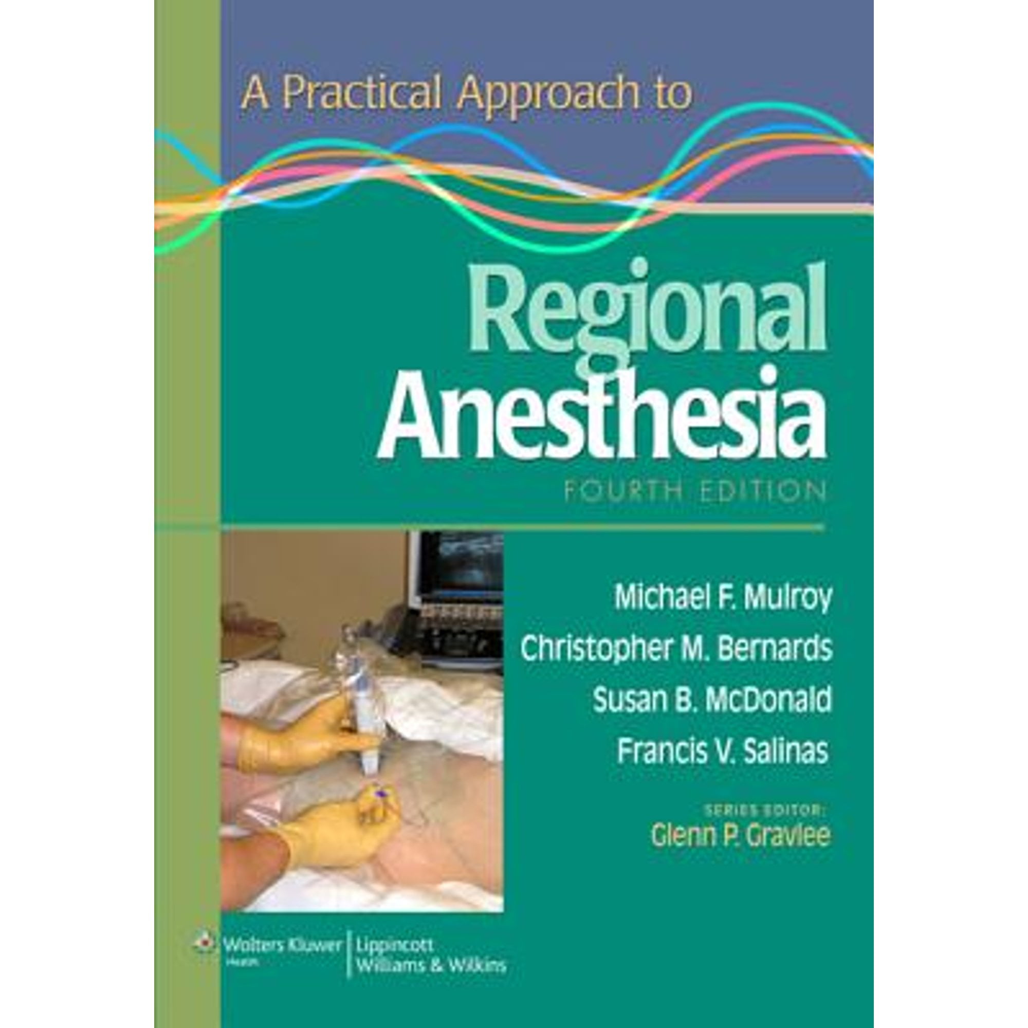 Pre-Owned A Practical Approach to Regional Anesthesia (Paperback ...