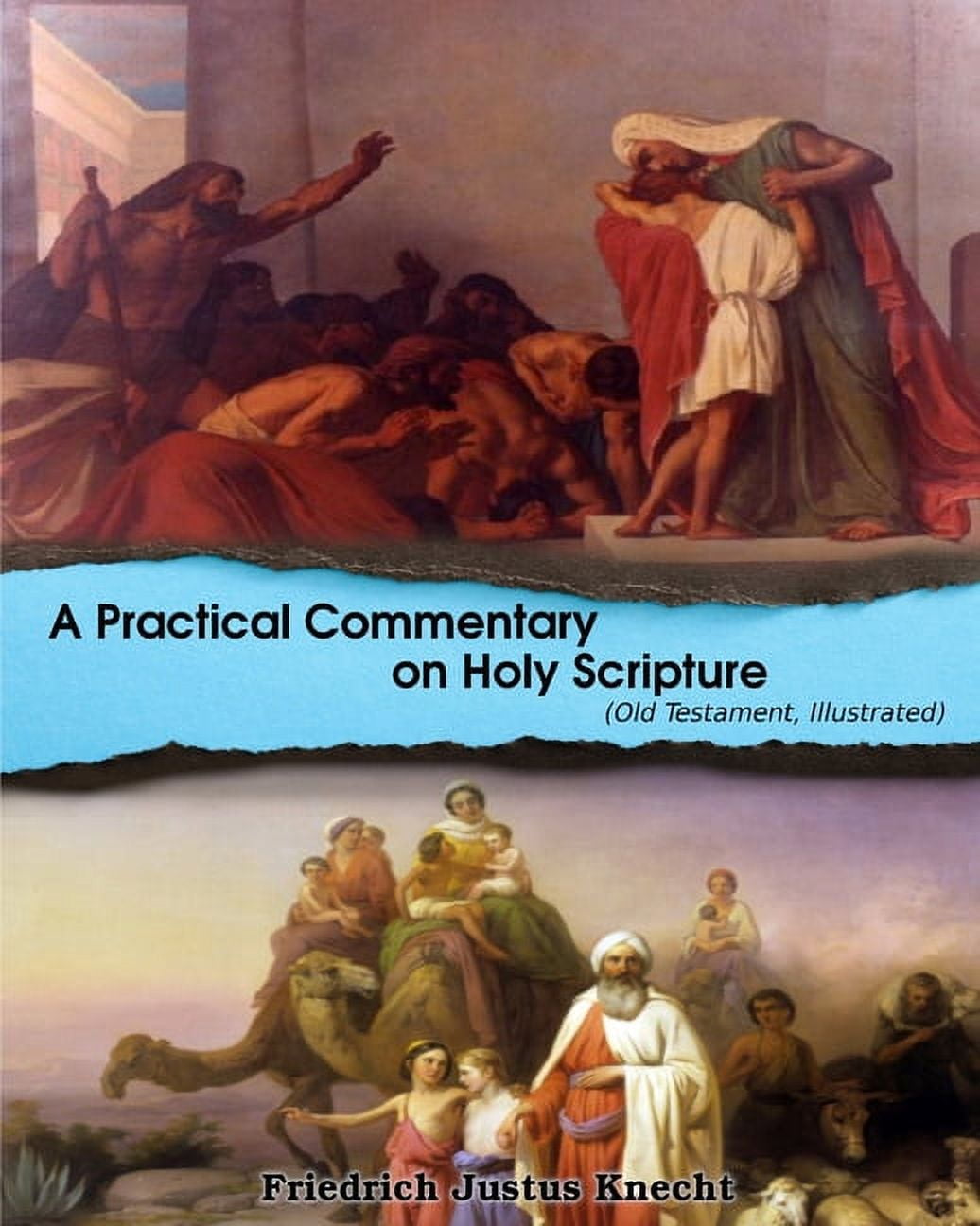 A Practical Commentary On Holy Scripture (Old Testament) (Paperback ...