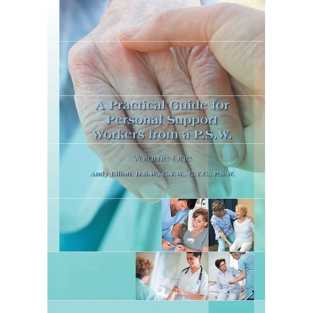 A Practical Guide for Personal Support Workers from A P.S.W. (Hardcover ...