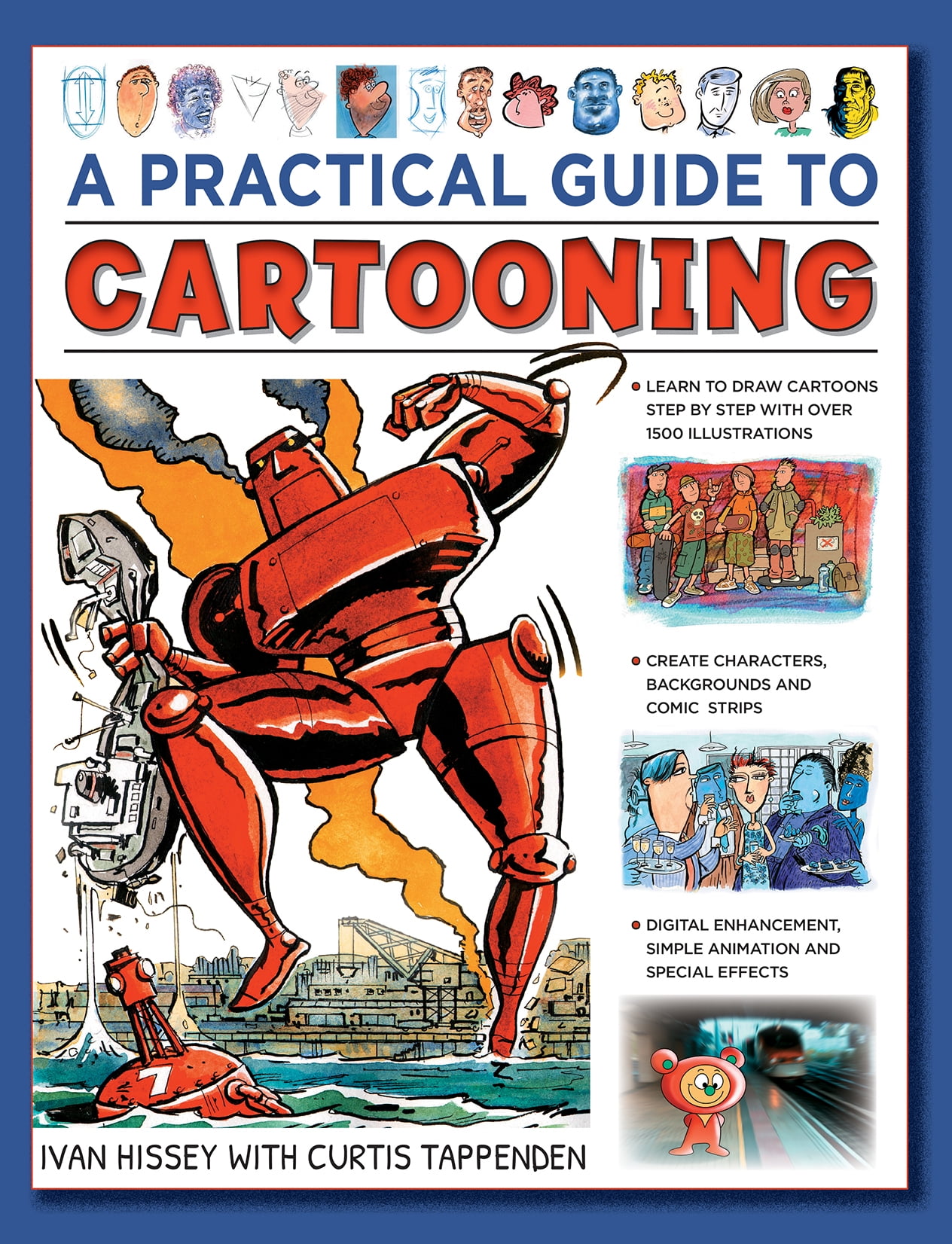 A Practical Guide to Cartooning : Learn to Draw Cartoons with 1500 ...