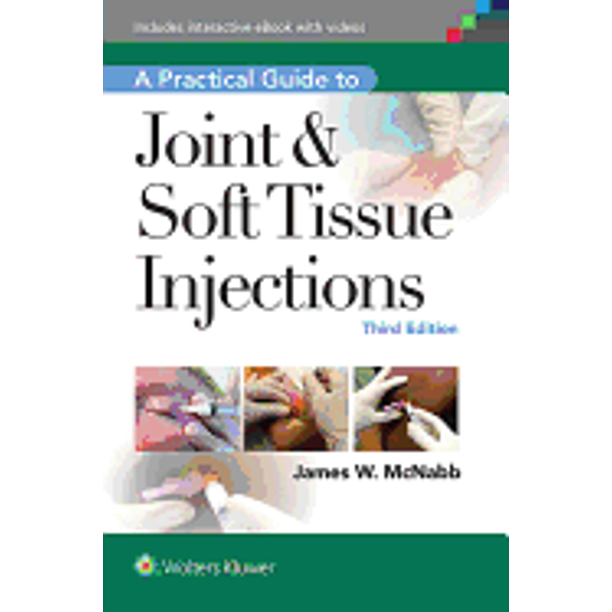 Pre-Owned A Practical Guide to Joint & Soft Tissue Injections Paperback ...