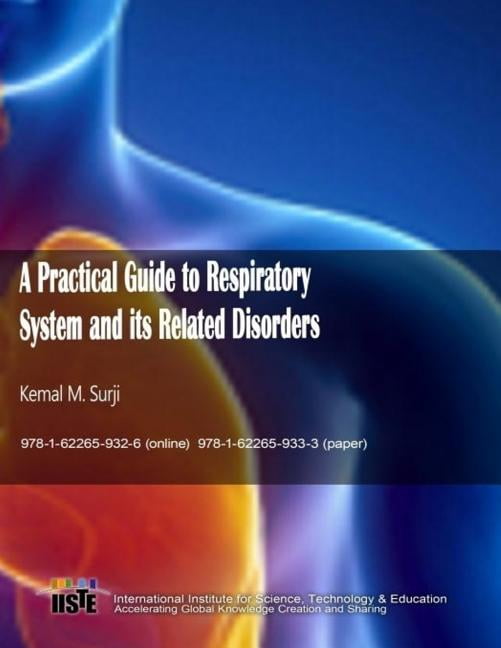 A Practical Guide to Respiratory System and its Related Disorders ...