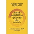 A Practical Handbook: Spectrometer and Interferometer Design with ZEMAX ...