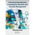 A Practical Introduction to Enterprise Network and Security Management ...