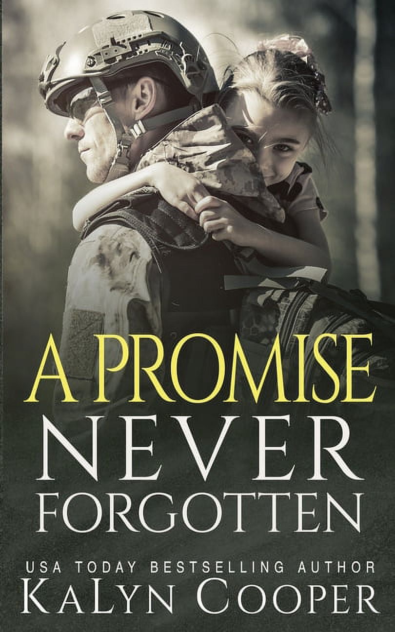 Never Forgotten Trilogy A Promise Never Forgotten, Book 2, (Paperback ...