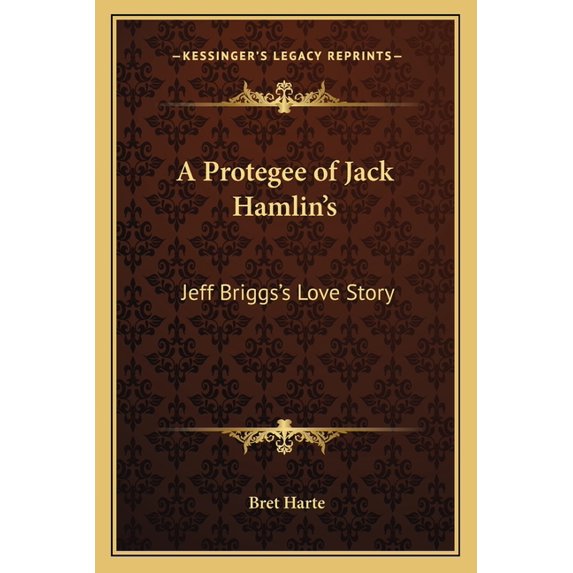 A Protegee of Jack Hamlin's : Jeff Briggs's Love Story (Paperback ...