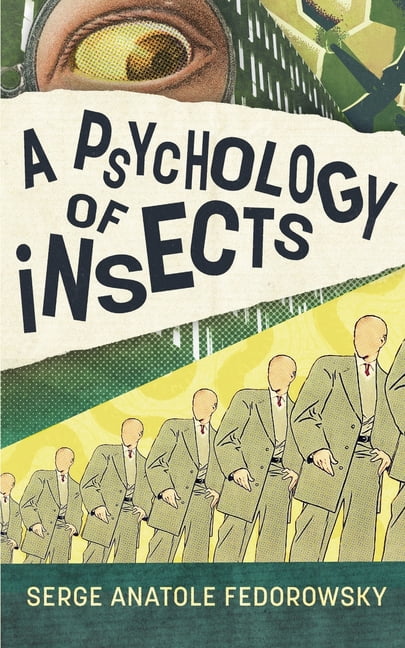 A Psychology of Insects, (Paperback) - Walmart.com