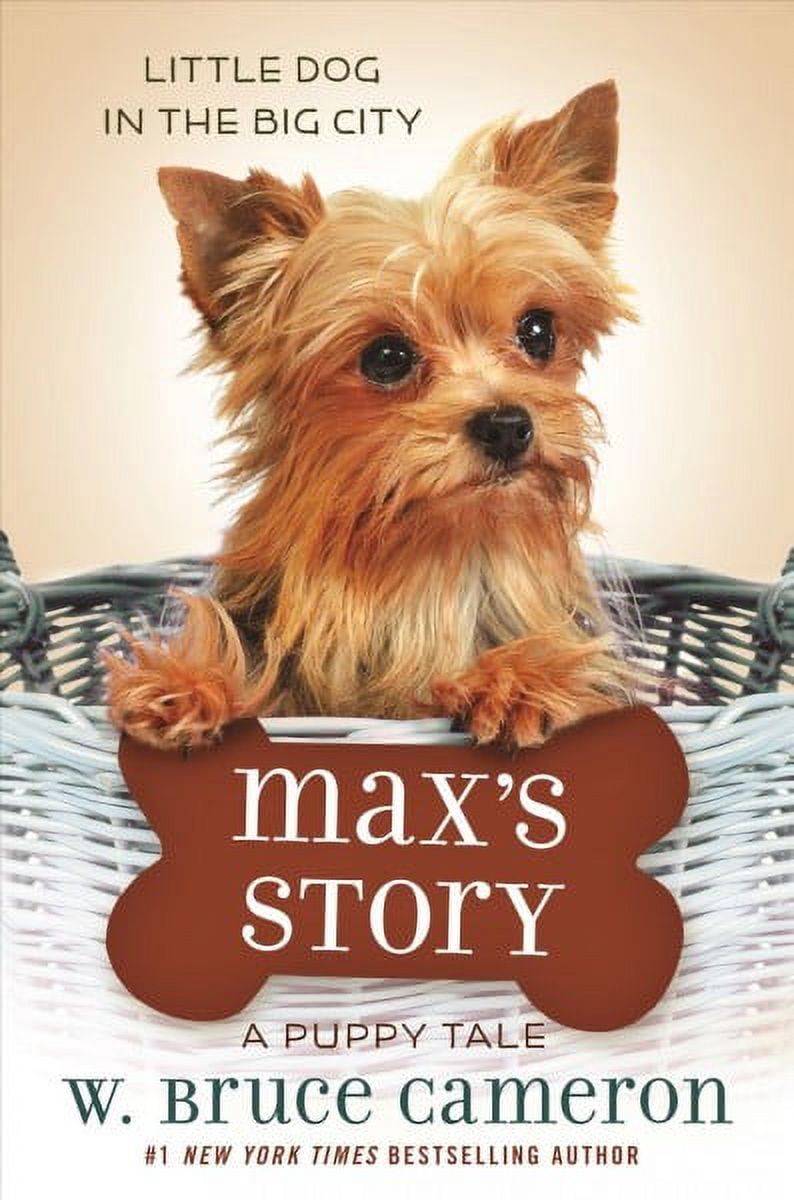 A Puppy Tale: Max's Story : A Puppy Tale (Hardcover) - Walmart.com