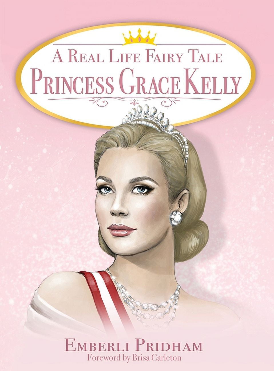 A Real Life Fairy Tale A Real Life Fairy Tale Princess Grace Kelly ...