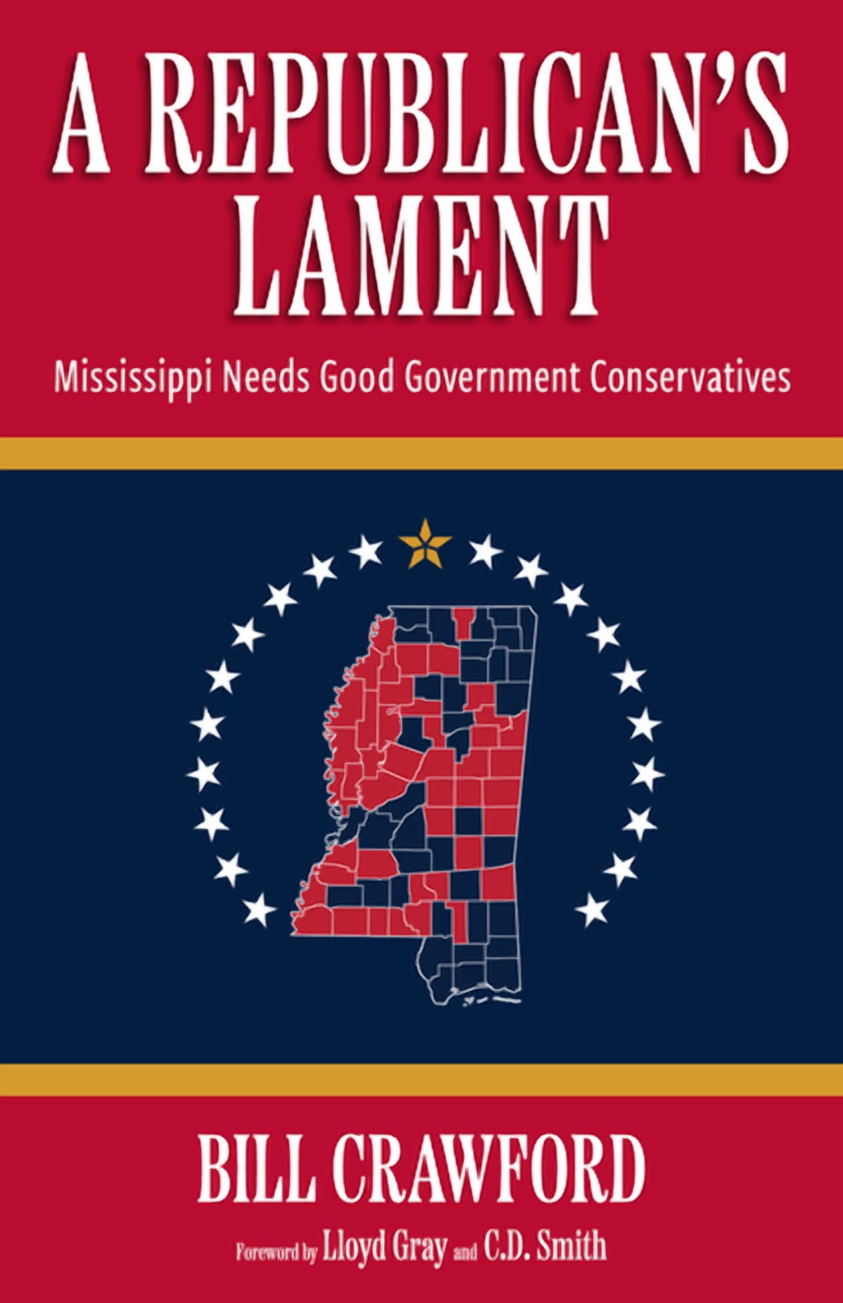 A Republican's Lament: Mississippi Needs Good Government Conservatives ...