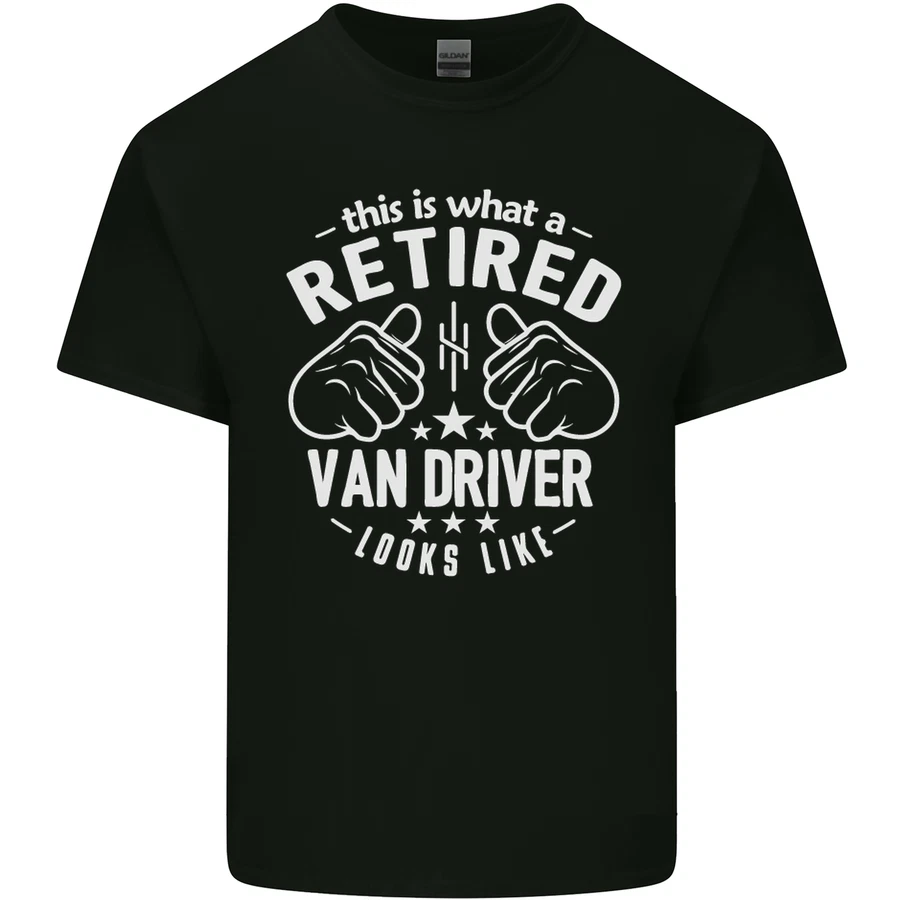 A Retired Van Driver Looks Like Funny Career Job Light Cotton Tee Shirt ...