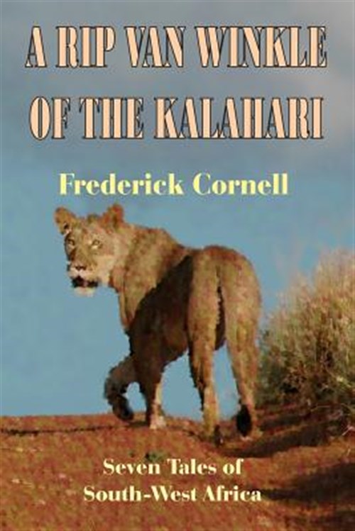Pre-Owned A Rip Van Winkle of the Kalahari - Walmart.com