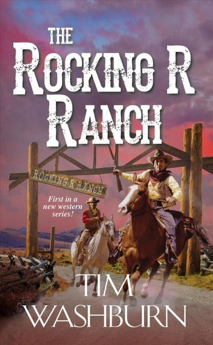 A Rocking R Ranch Western: The Rocking R Ranch (Series #1) (Paperback ...