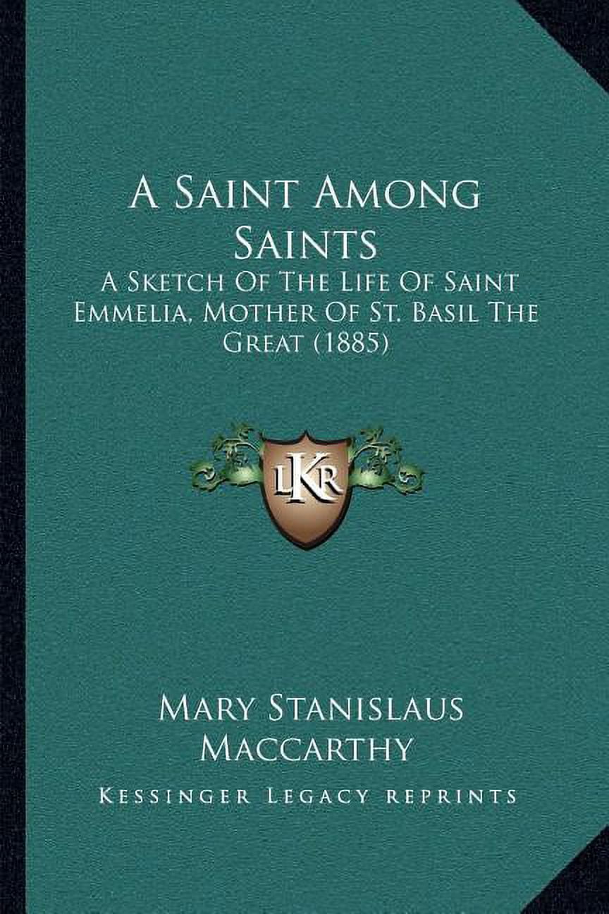 A Saint Among Saints (Paperback) - Walmart Business Supplies