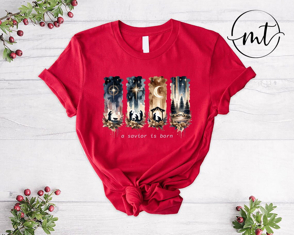 A Savior Is Born Shirt , Nativity Scene Christian Winter Holiday Tee ...
