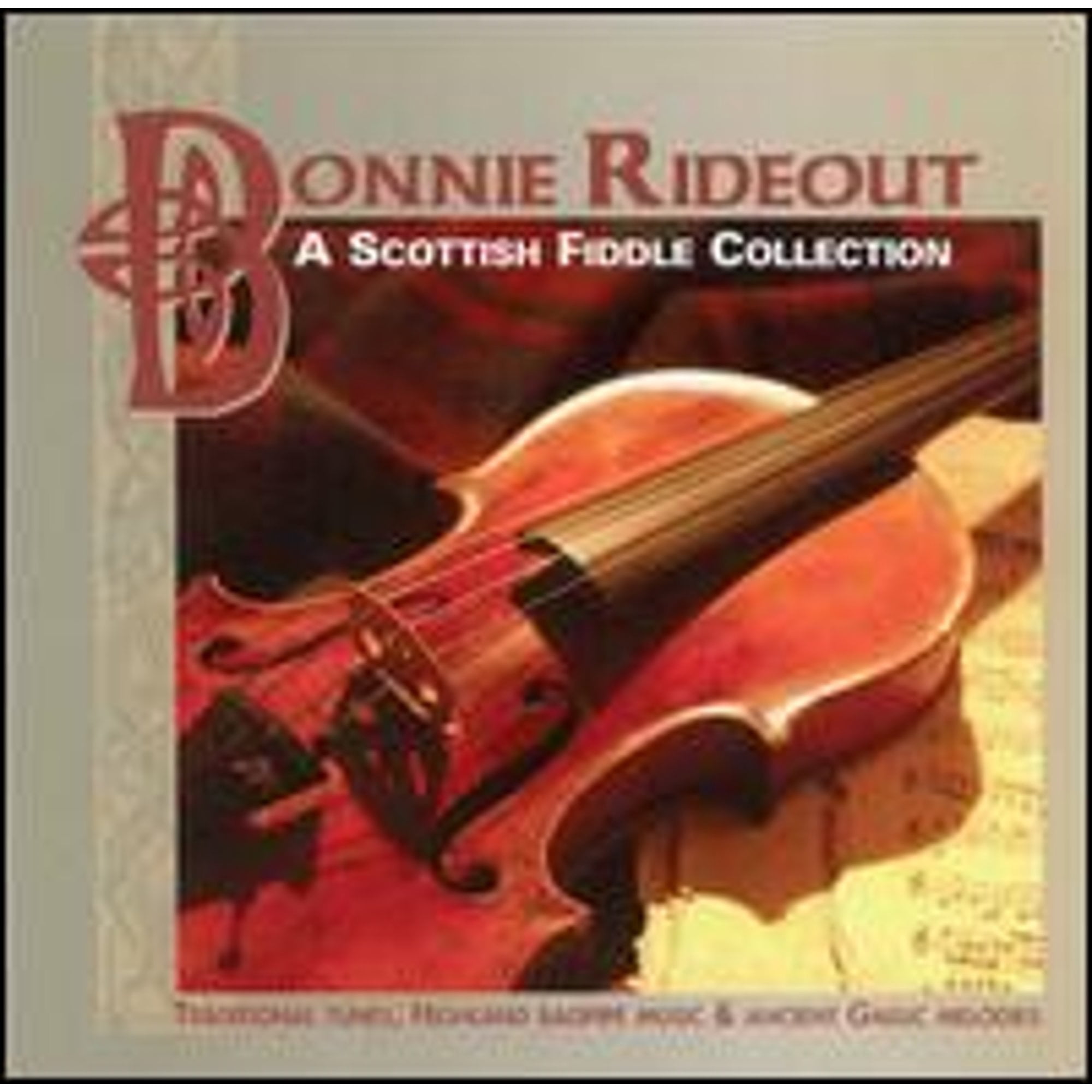 Pre-Owned A Scottish Fiddle Connection by Bonnie Rideout (CD, 2006 ...