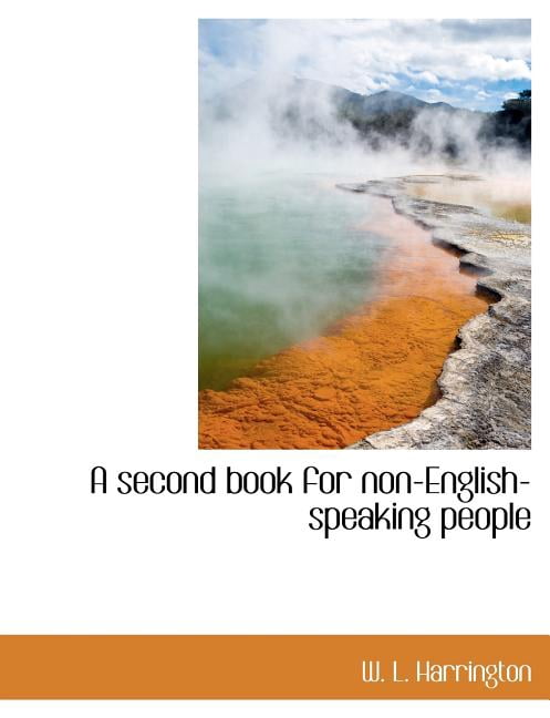 A Second Book for Non-English-Speaking People (Paperback) - Walmart.com