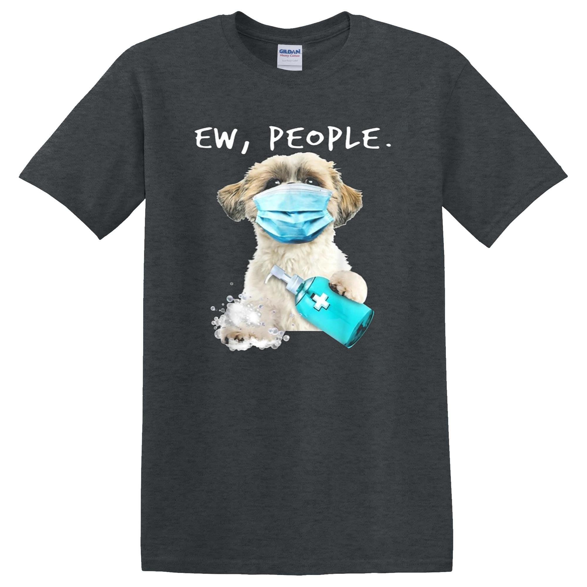 A Shih Tzu And Ew And People And A Dog And Wearing A And Face And Mask ...