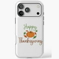 A Simple Happy Thanksgiving Themed Greeting Art iPhone 11 through 17 ...