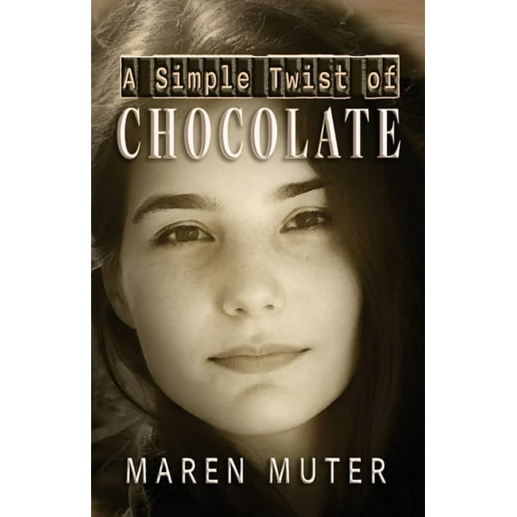 A Simple Twist of Chocolate, (Paperback) - Walmart.com