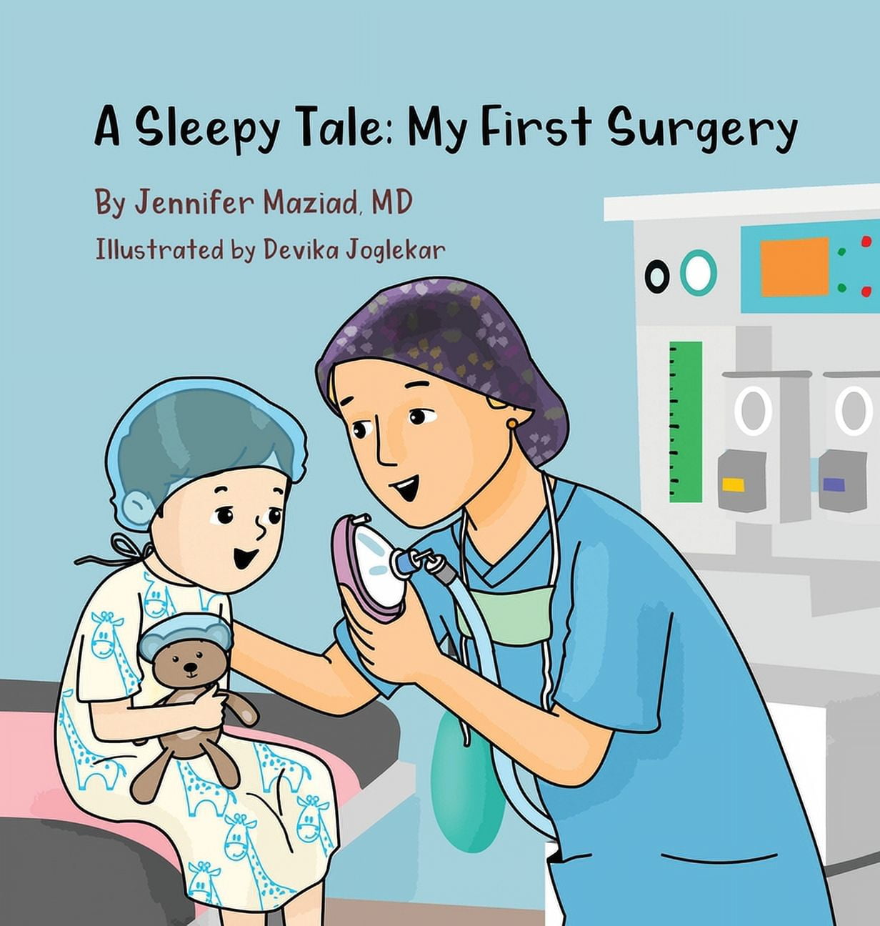 A Sleepy Tale: My First Surgery, (Hardcover) - Walmart.com