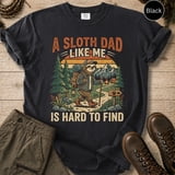 A Sloth Dad Like Me Shirt, sloth hiking tee, Father’s Day gift, Funny ...
