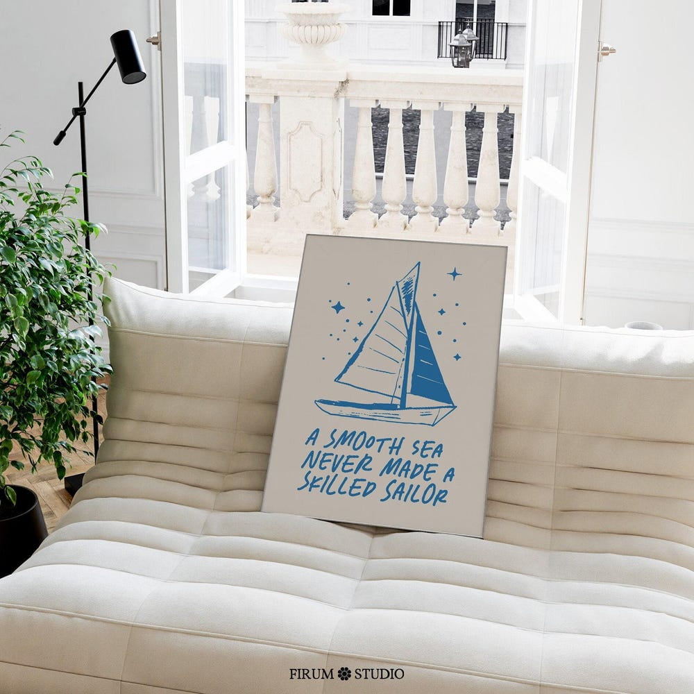 A Smooth Sea Never Made A Skilled Sailor Printable Blue Wall Art, Beach ...