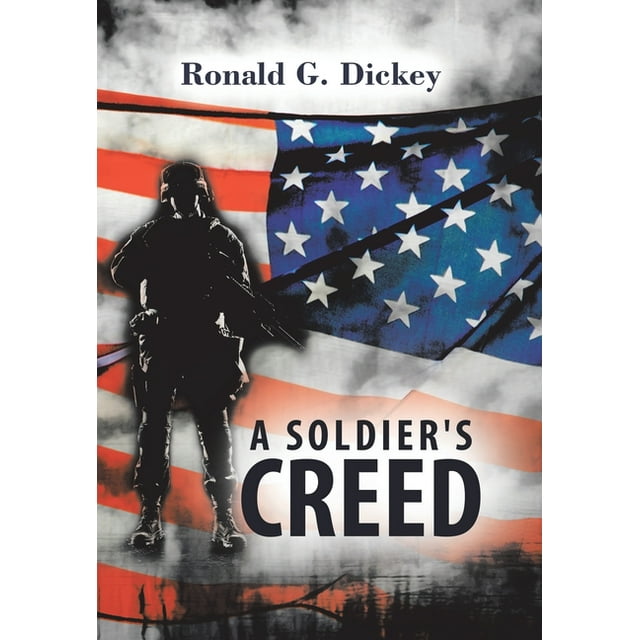 A Soldier's Creed (Hardcover) - Walmart.com