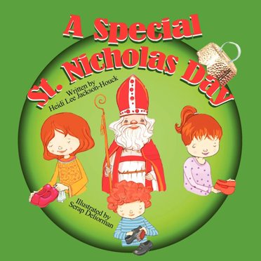 Saint Nicholas: The Real Story of the Christmas Legend, (Paperback ...