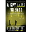 Spy Dust : Two Masters of Disguise Reveal the Tools and Operations That ...
