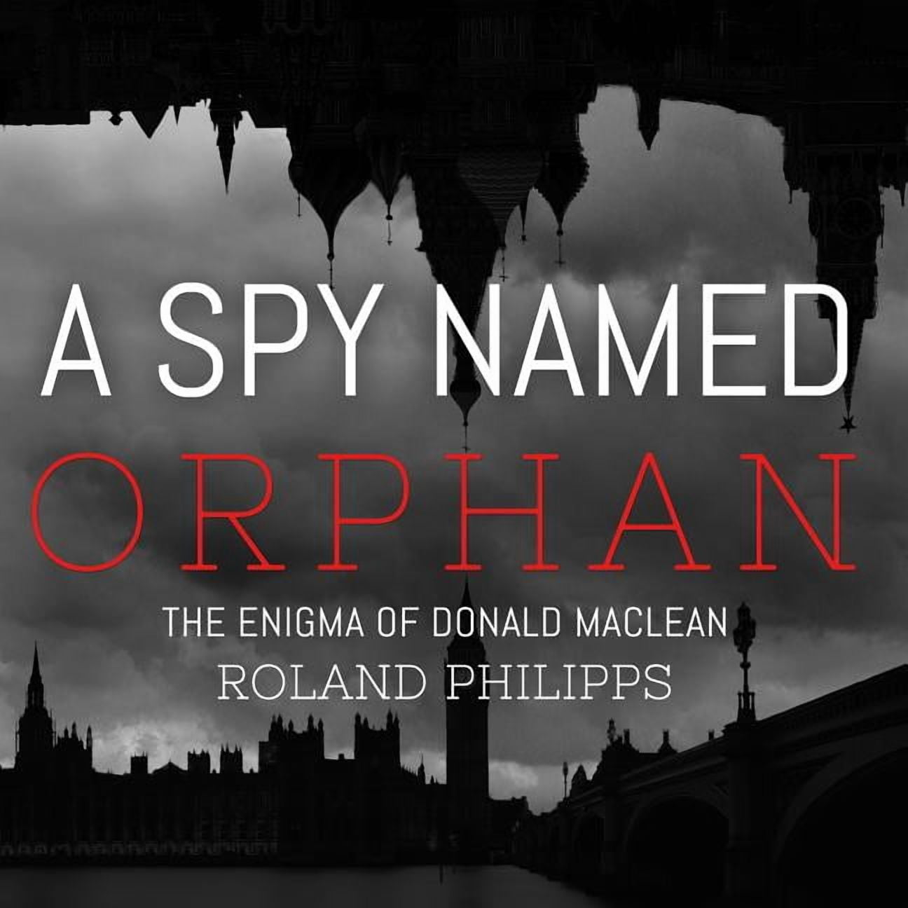 A Spy Named Orphan (Audiobook) - Walmart Business Supplies