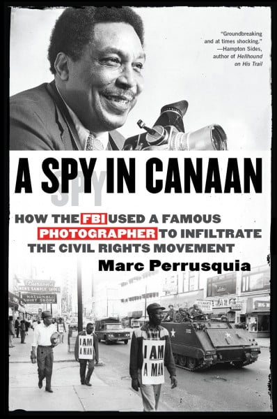 Pre-Owned A Spy in Canaan : How the FBI Used a Famous Photographer to ...