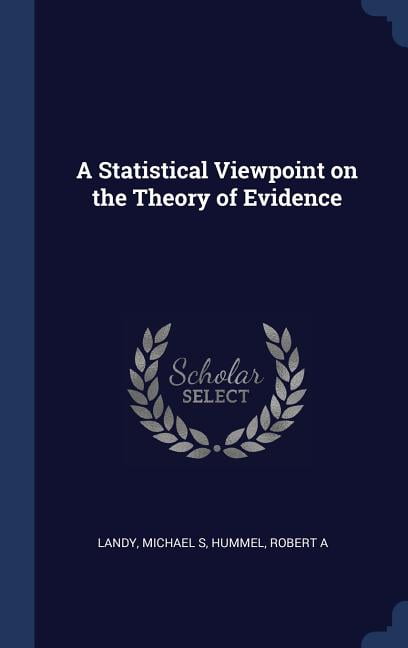 A Statistical Viewpoint On The Theory Of Evidence - Walmart.com